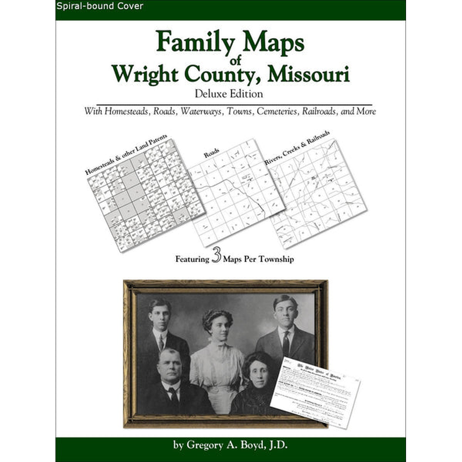 Family Maps of Wright County, Missouri – Heritage Books, Inc.