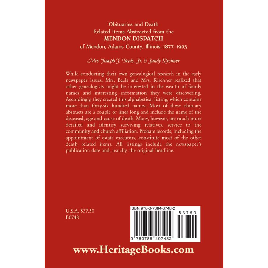 Obituaries and Death Related Items Abstracted from the "Mendon Dispatc ...