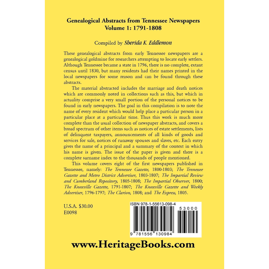 Genealogical Abstracts from Tennessee Newspapers, Volume 1, 1791-1808 ...