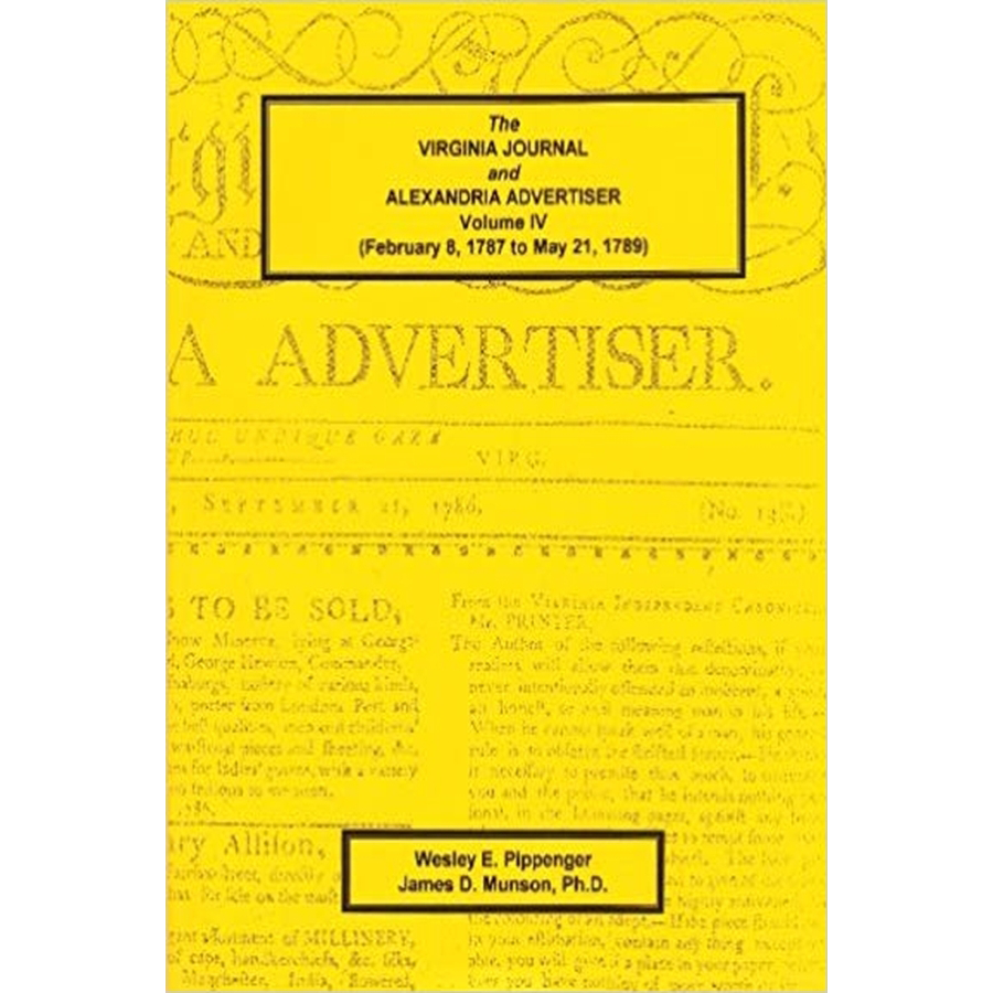 The Virginia Journal and Alexandria Advertiser, Volume IV: February 8 ...