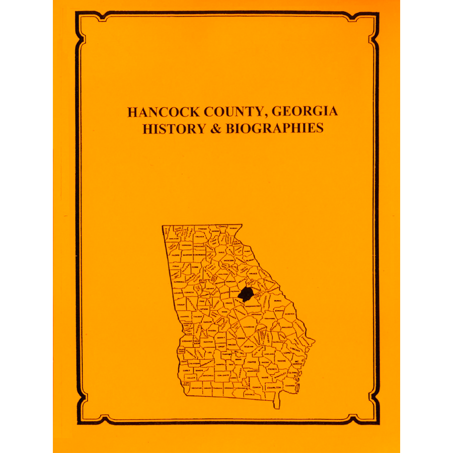Hancock County, Georgia History and Biographies – Heritage Books, Inc.