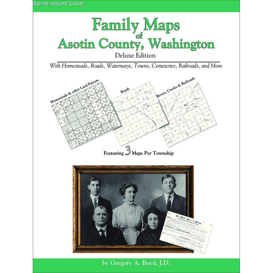 Family Maps of Asotin County, Washington – Heritage Books, Inc.