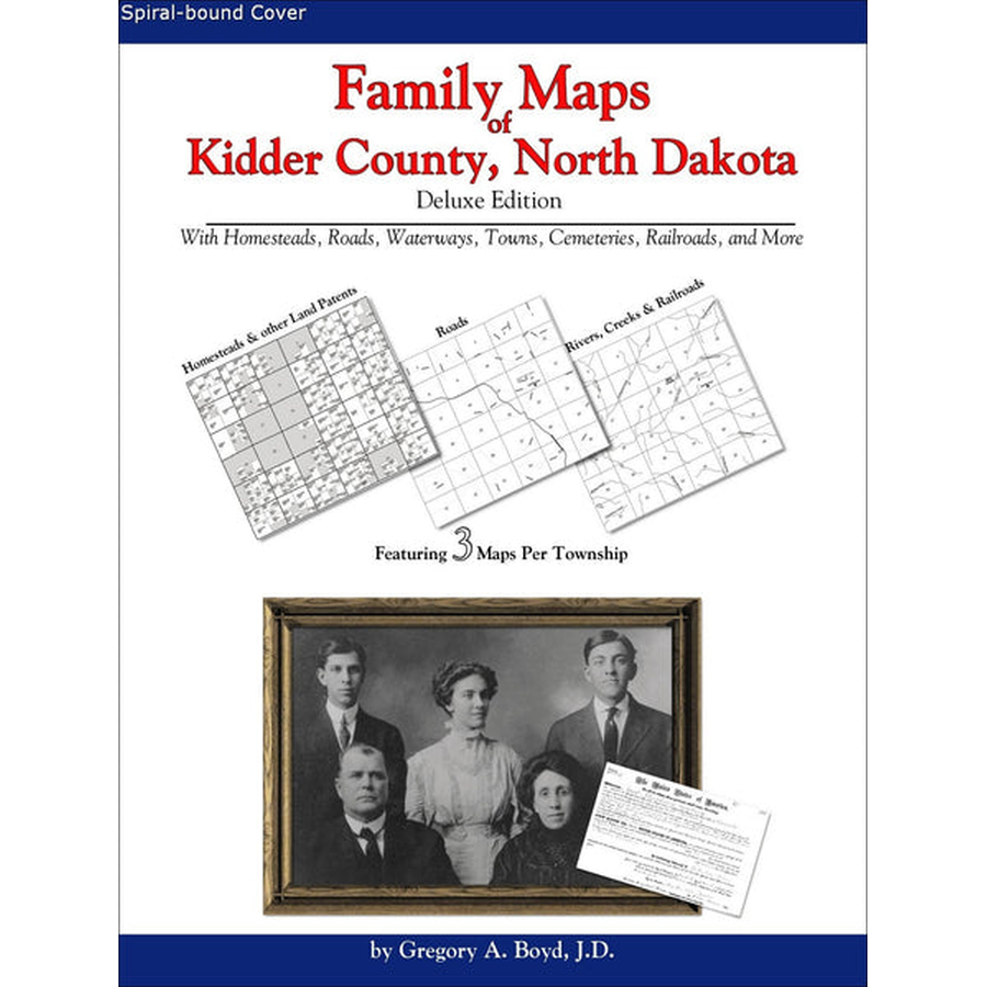 Family Maps of Kidder County, North Dakota – Heritage Books, Inc.